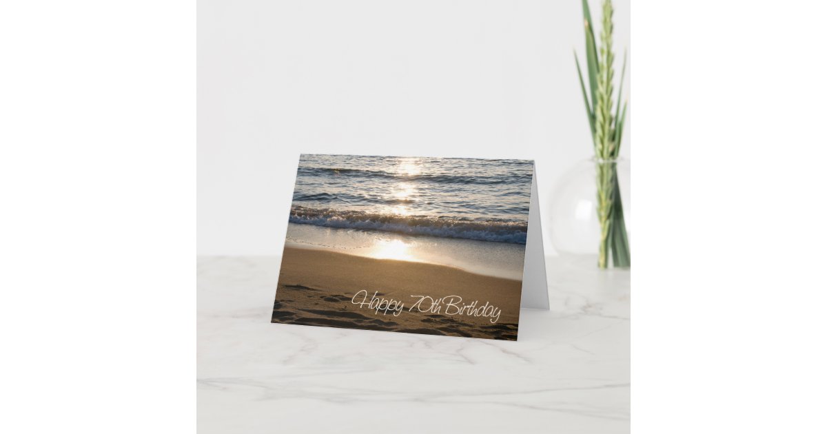 Beach Sunset Happy 70th Birthday Card | Zazzle