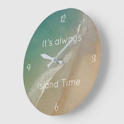Beach Themed, Island Time Clock | Zazzle