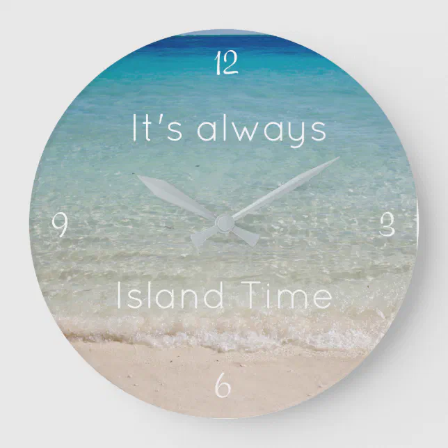 Beach Themed, Island Time Clock | Zazzle