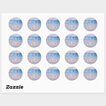 Beach Vibes Beautiful Ocean Beach Round Sticker | Zazzle