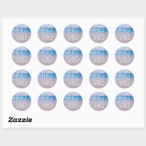 Beach Vibes Beautiful Ocean Beach Round Sticker | Zazzle