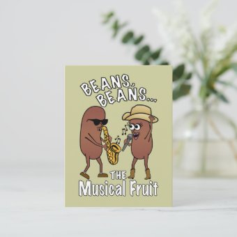 Beans, Beans - The Musical Fruit Postcard | Zazzle
