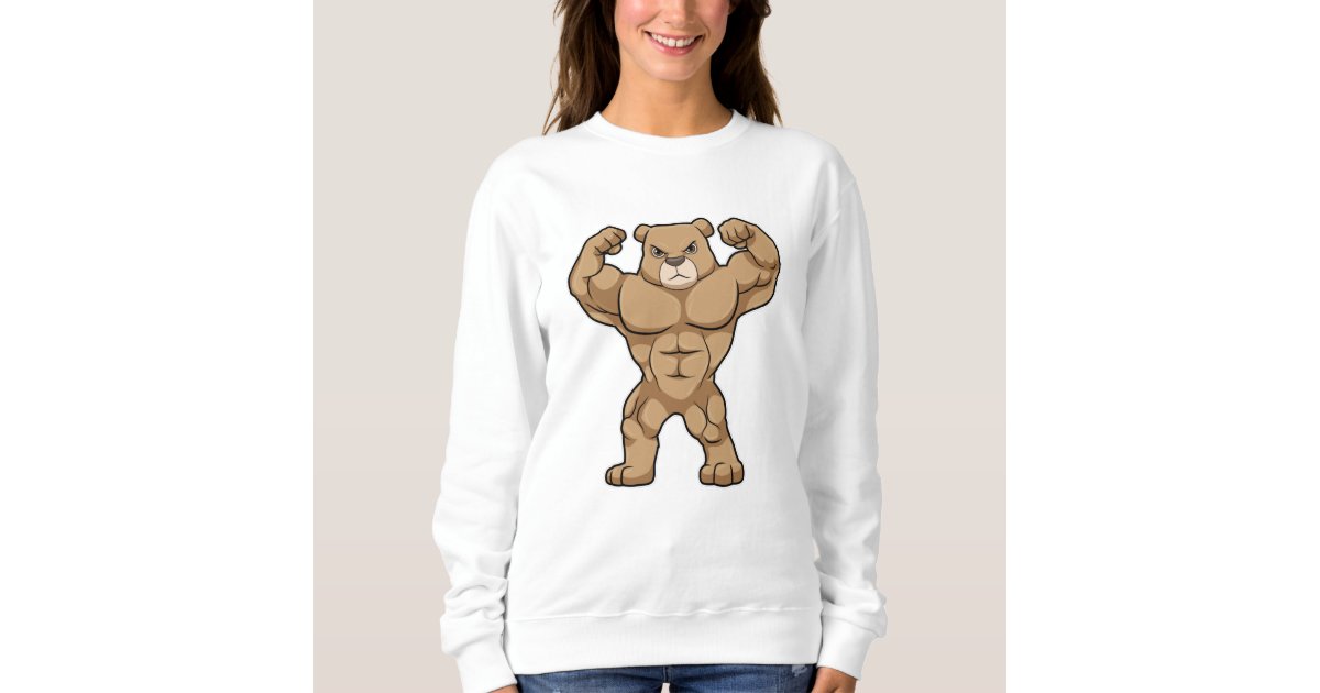 Bear as Bodybuilder with big Muscles Sweatshirt | Zazzle
