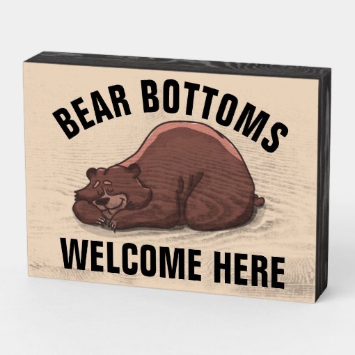BEAR BOTTOMS WELCOME HERE RUSTIC WOOD SIGN | Zazzle