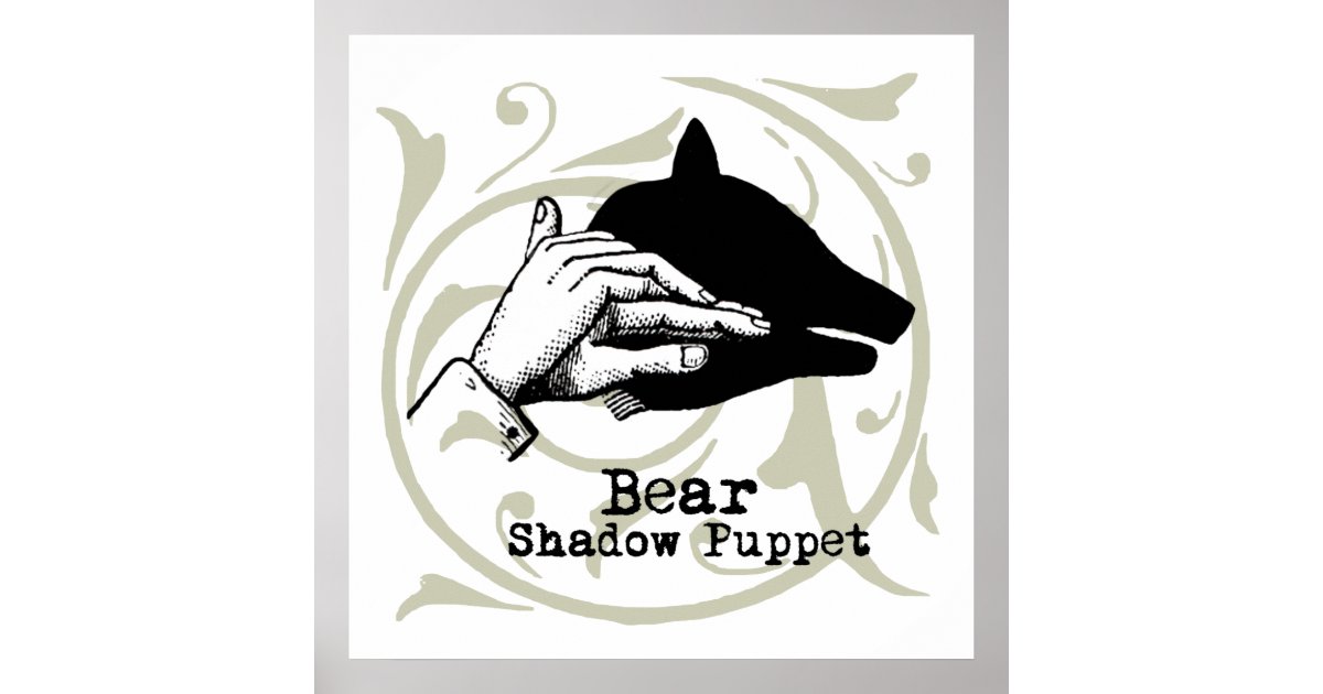 Bear Shadow Puppet Hand Vintage Poster | Zazzle