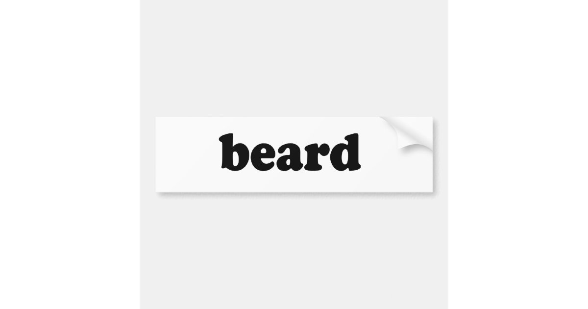 BEARD BUMPER STICKER | Zazzle