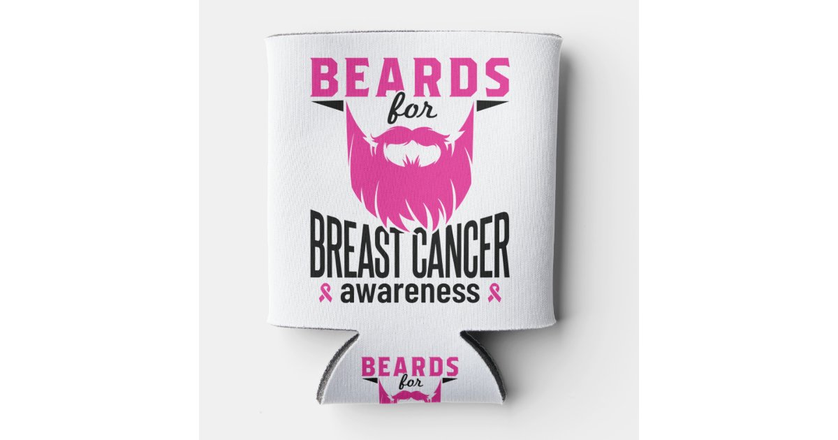 Beards For Breast Cancer Awareness Pink Beard Can Cooler | Zazzle