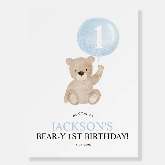 Beary 1st Birthday Bear Welcome Sign Foam Board | Zazzle
