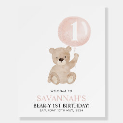 Beary 1st Birthday Pink Welcome Sign Foam Board | Zazzle