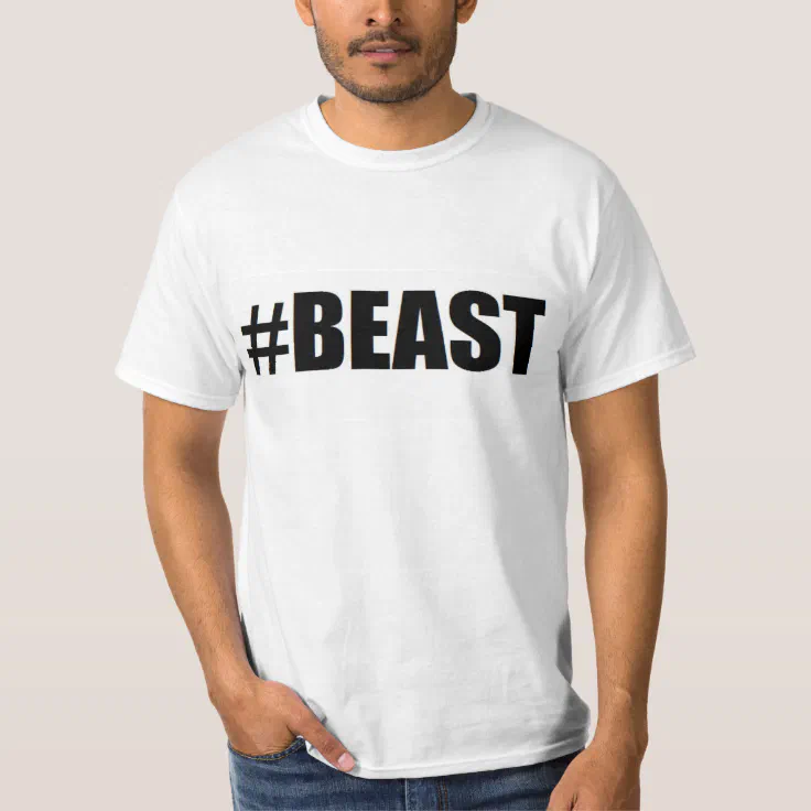 #beast T-Shirt | Zazzle