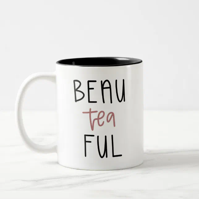 Beau tea ful Beautiful mug | Zazzle