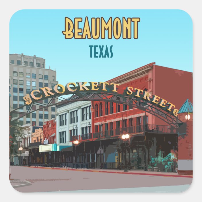 Beaumont Texas Downtown Crockett Street Vintage Square Sticker | Zazzle.com