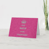 Beautiful cool girly save water drink champagne cr card | Zazzle