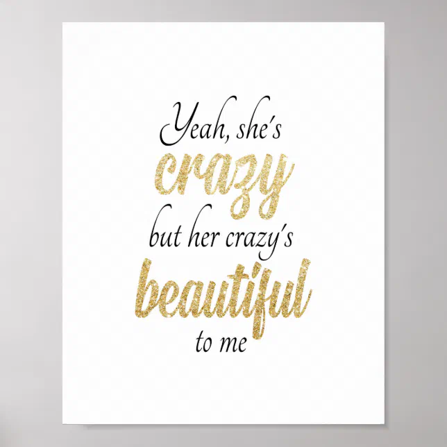Beautiful Crazy poster | Zazzle