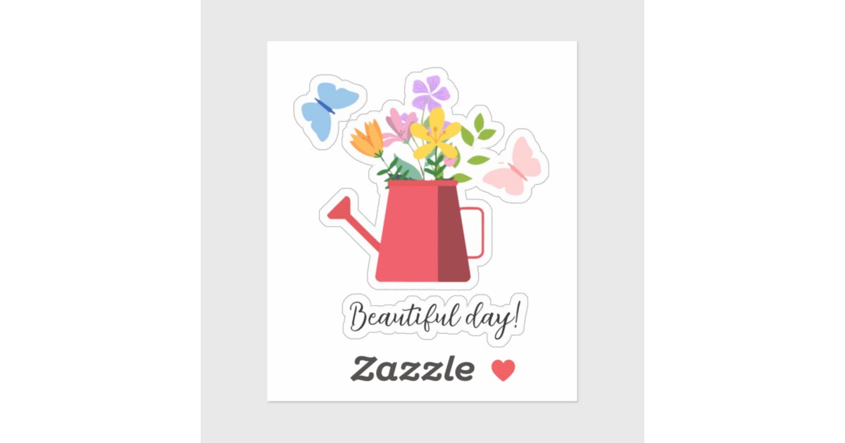 "Beautiful day" - Sticker | Zazzle