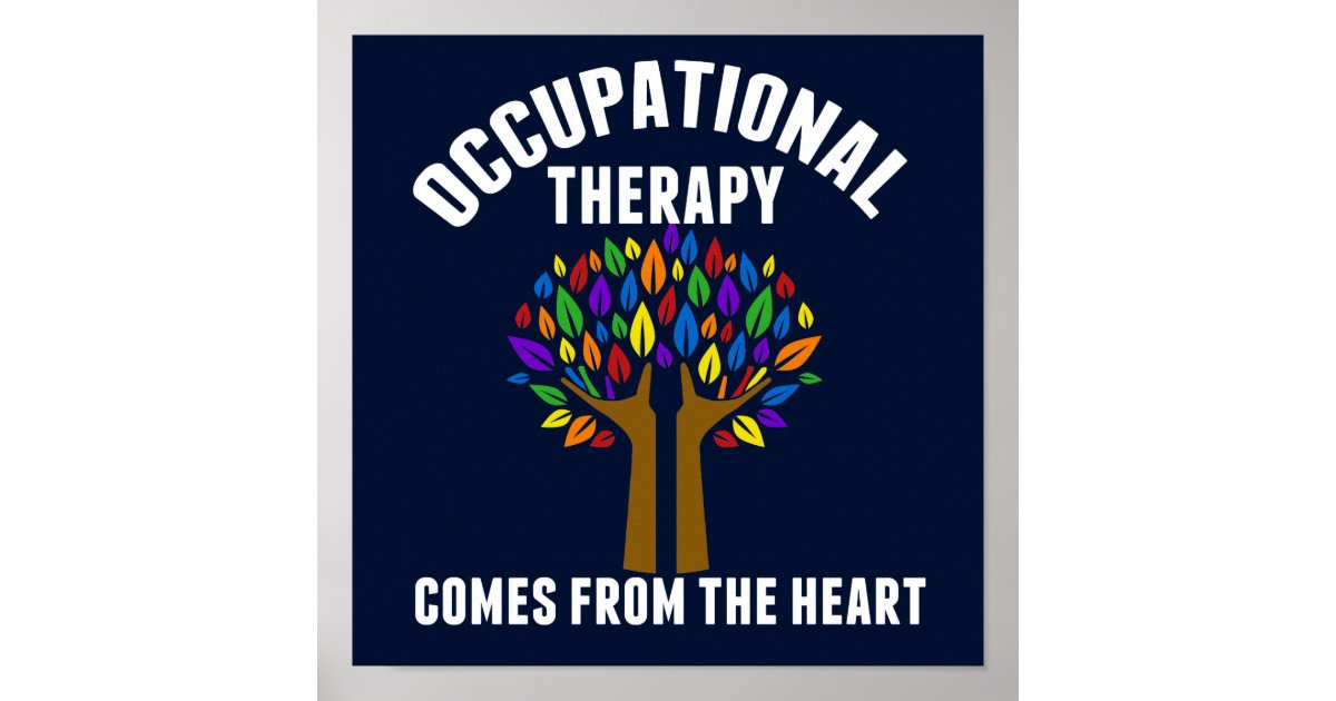 Beautiful Occupational Therapy Tree Quote Poster | Zazzle