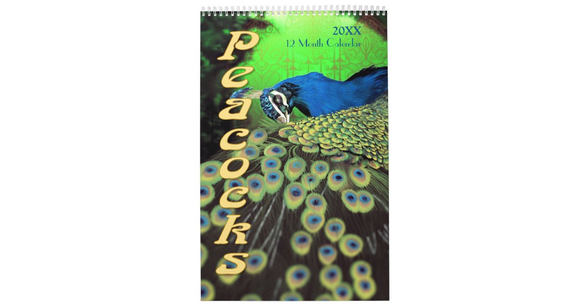 Beautiful Peacocks 2021 Calendar | Zazzle