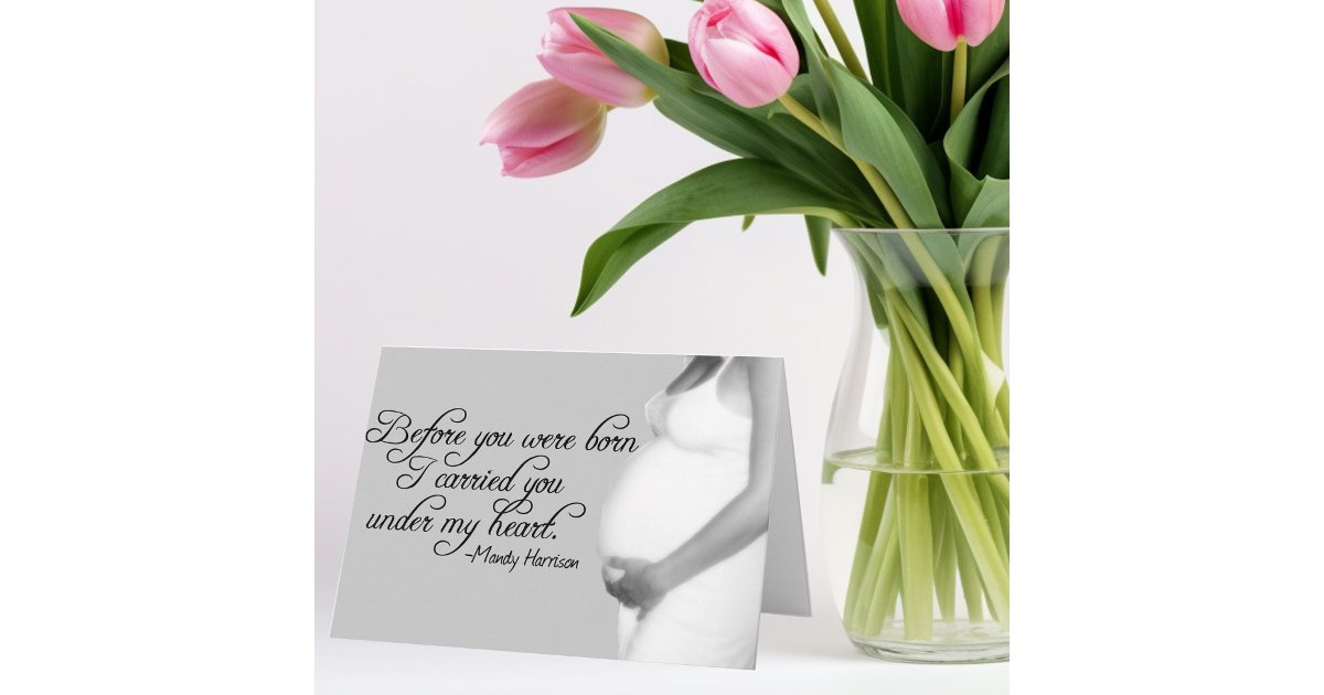 Beautiful Pregnancy Quote & Baby Belly Card | Zazzle