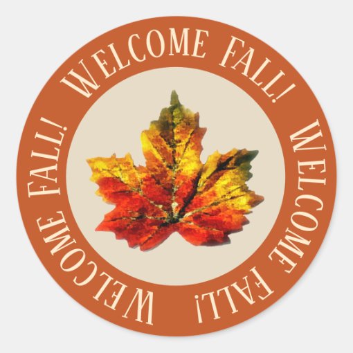 Beautiful Welcome Fall Round Sticker | Zazzle