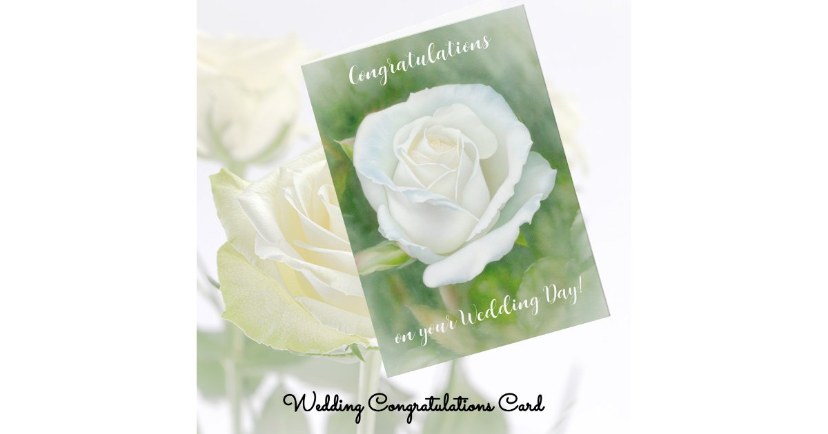 Beautiful White Rose Art Wedding Congratulations Card | Zazzle