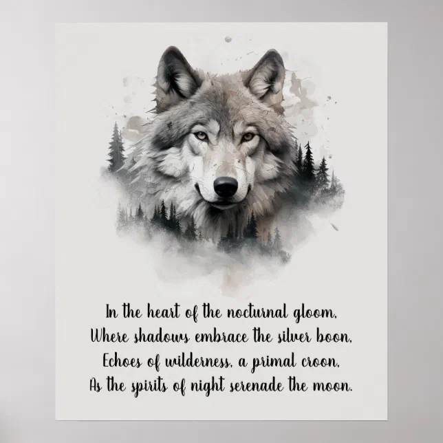 Beautiful Wolf Head and Poem Poster | Zazzle
