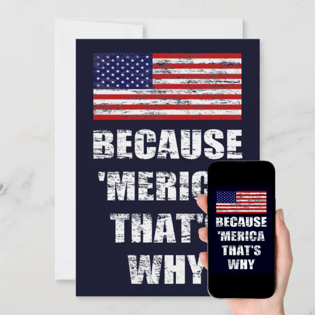 Because 'MERICA That's Why Patriotic Party Invites | Zazzle