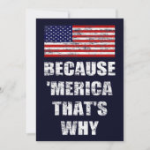 Because 'MERICA That's Why Patriotic Party Invites | Zazzle