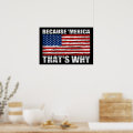 BECAUSE 'MERICA THAT'S WHY US Flag Poster (small) | Zazzle