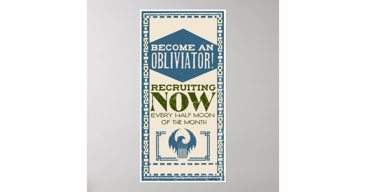 Become An Obliviator Poster | Zazzle