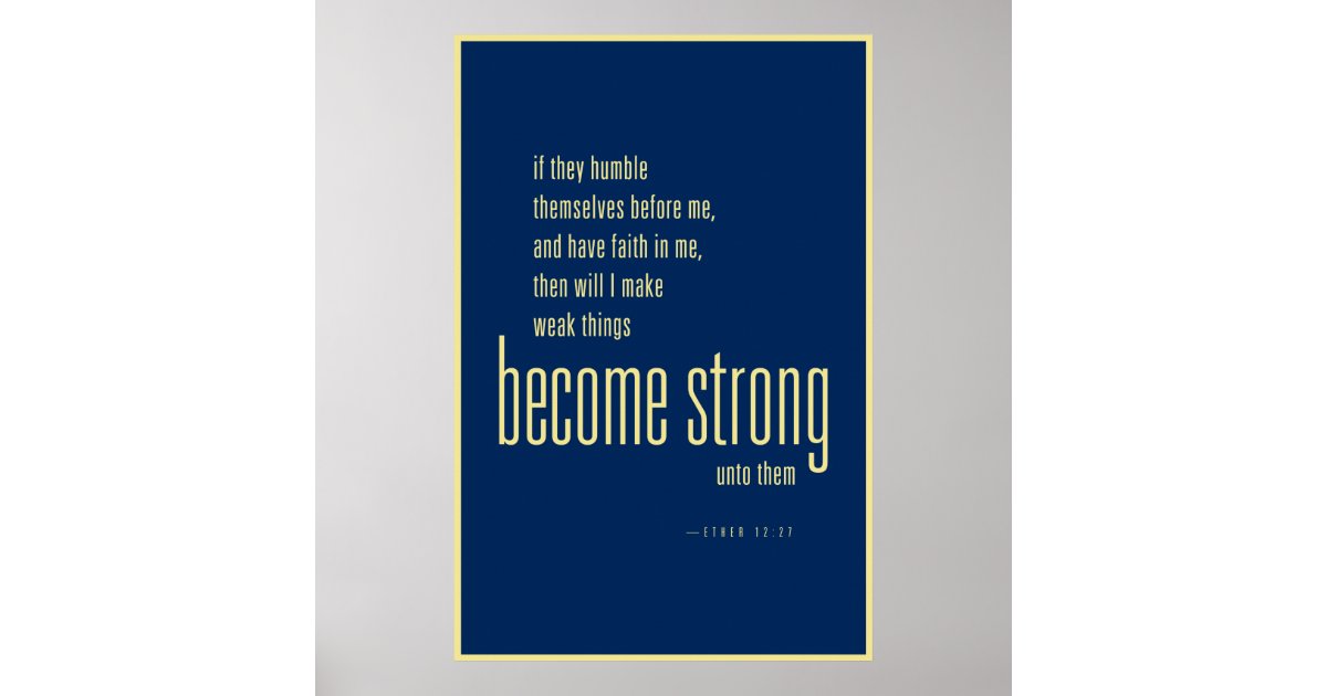 Become Strong poster (LDS) | Zazzle