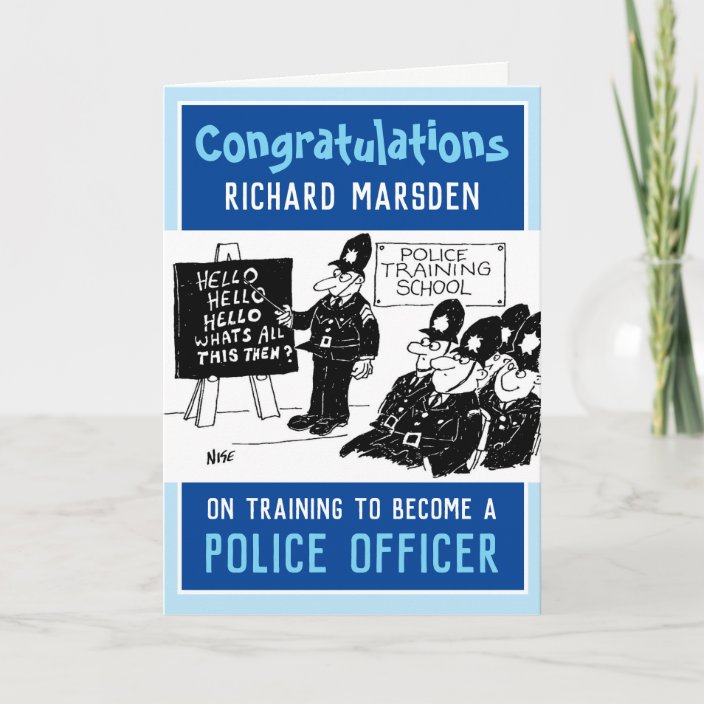Becoming a Police Officer Card | Zazzle.com