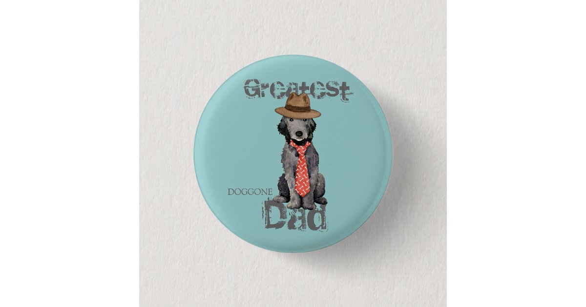 Bedlington Dad Button | Zazzle
