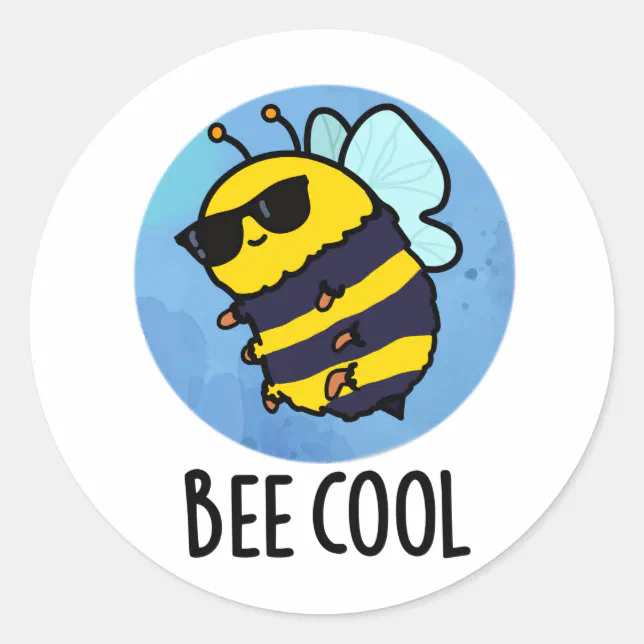 Bee Cool Funny Insect Bee Pun Classic Round Sticker | Zazzle