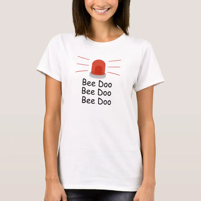 Bee Doo Bee Doo Bee Doo T-Shirt | Zazzle