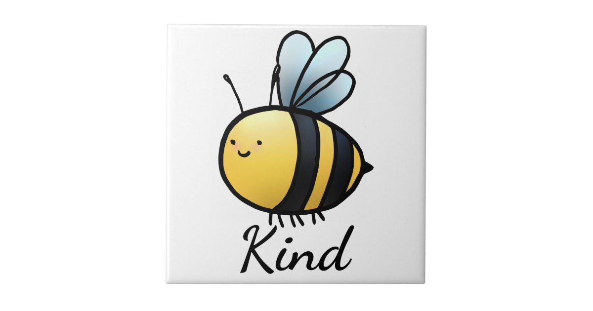 "Bee" Kind Ceramic Tile | Zazzle