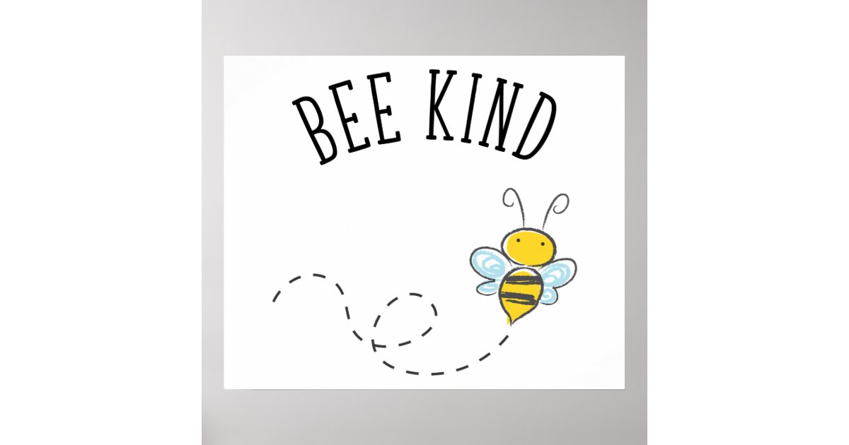 Bee Kind Poster | Zazzle