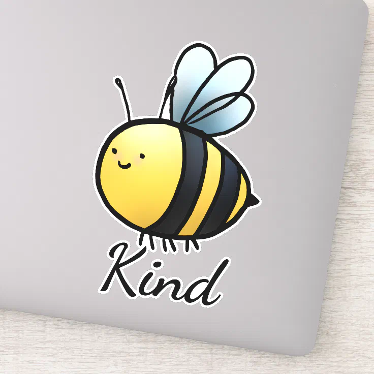 "Bee" Kind Sticker | Zazzle