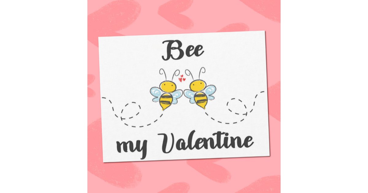 "Bee my Valentine" word pun with cute bees Postcard | Zazzle