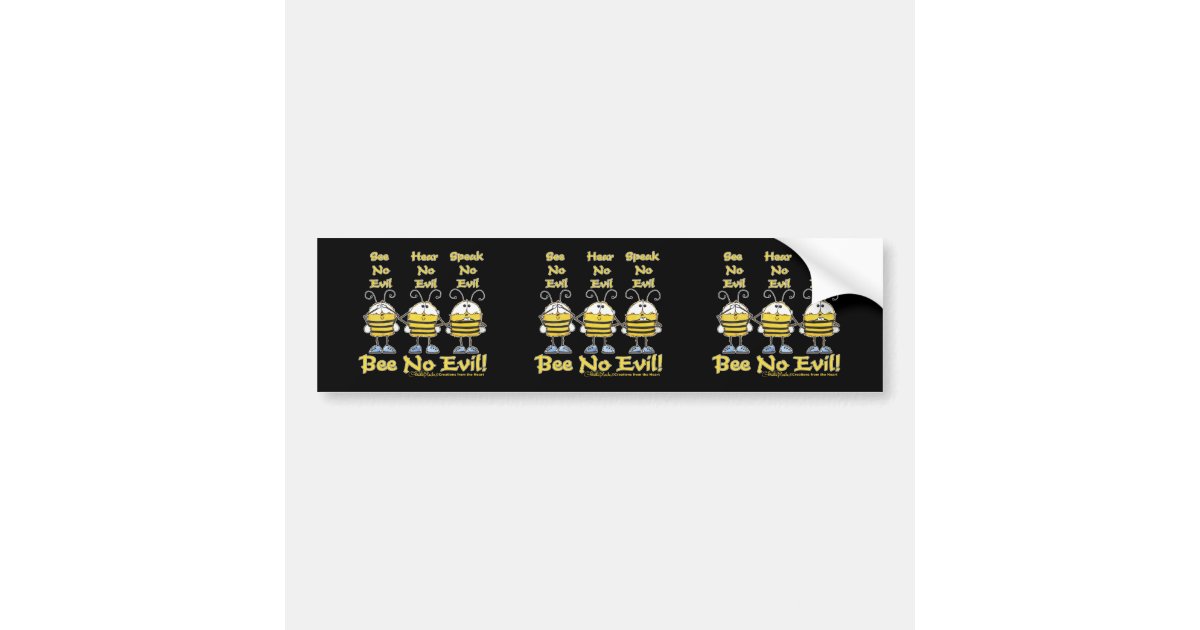 "Bee No Evil" Bees Bumper Sticker | Zazzle