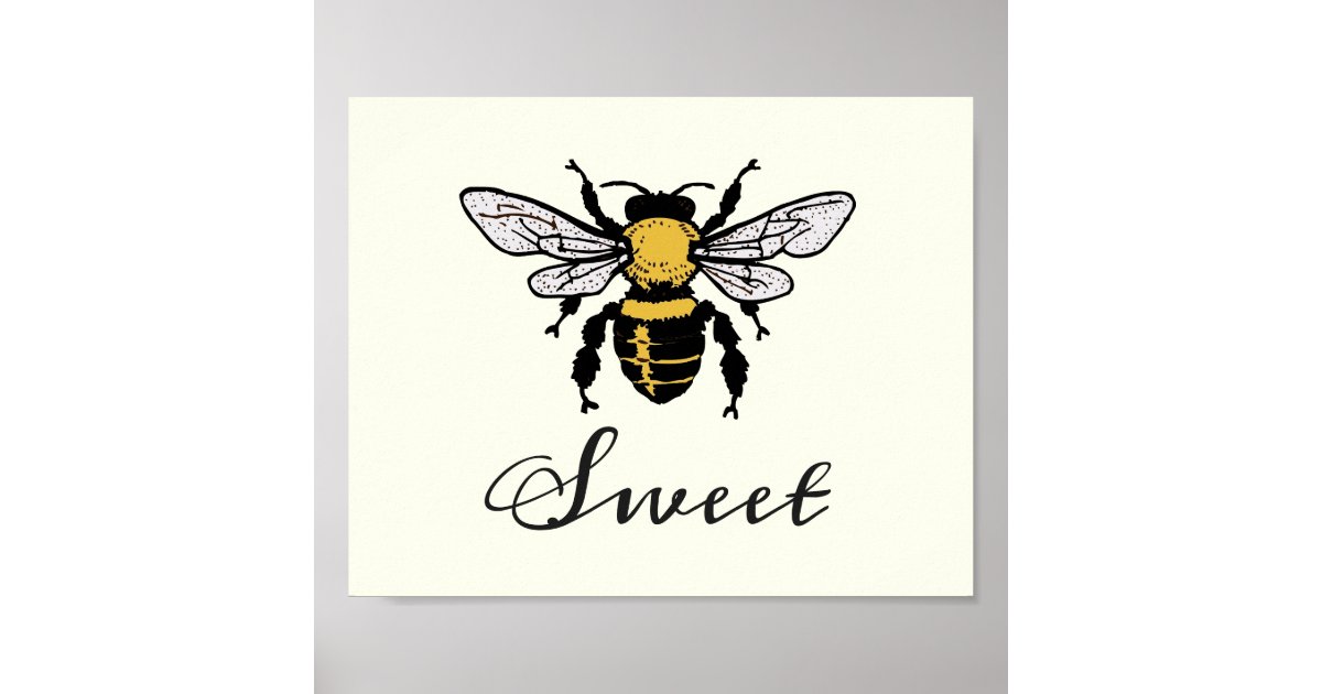 Bee Sweet Poster | Zazzle
