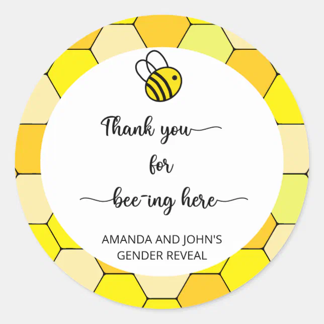Bee thank you for beeing here classic round sticker | Zazzle