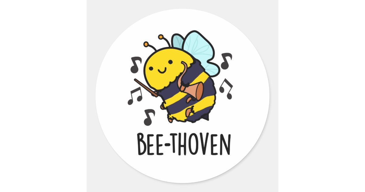 Bee-thoven Funny Music Bee Pun Classic Round Sticker | Zazzle