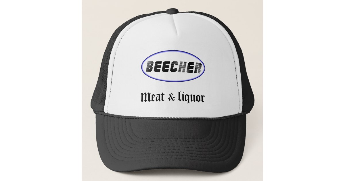 BEECHER MEAT AND LIQUOR HAT | Zazzle