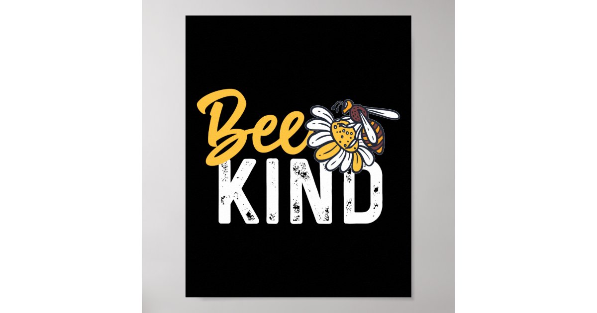 Beekeeper Bee Kind Poster | Zazzle