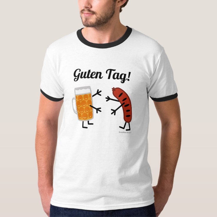 Beer & Bratwurst - Guten Tag! - Funny Foodie T-Shirt | Zazzle