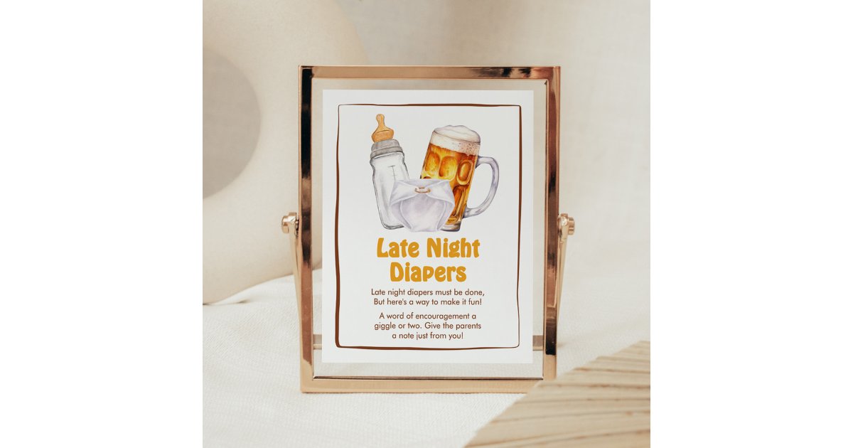 Beer Diaper Party Baby Shower Late Night Diapers Poster | Zazzle