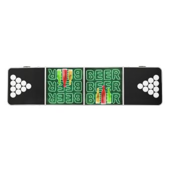 Beer LED Neon Lights & Beer Bottles Emerald Green Beer Pong Table | Zazzle