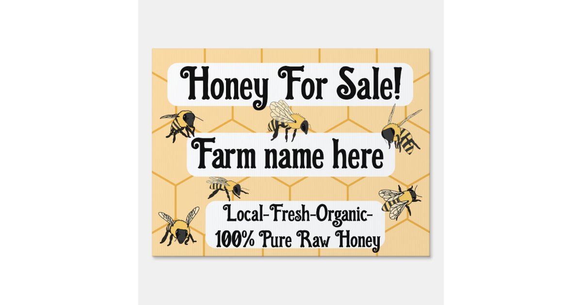 Bees Honeycomb Aviary Bee Farm Bg White Sign | Zazzle