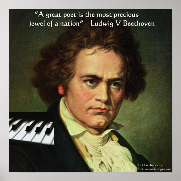 Beethoven & Poet Is A Jewel Quote Poster | Zazzle.com
