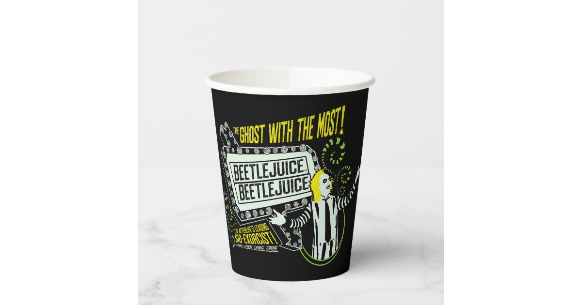 Beetlejuice | "Ghost With The Most" Marquee Paper Cups | Zazzle